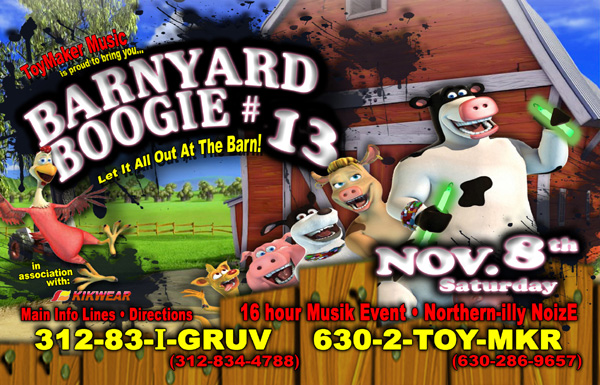 ToyMaker Music is proud to present: BarnYard Boogie 13